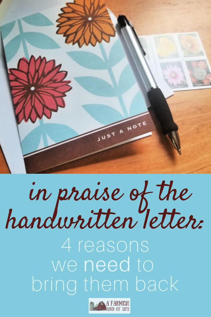 The Handwritten Letter: 4 Reasons We Need to Bring it Back - A Farmish ...