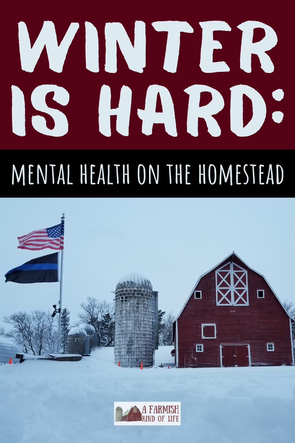 77: Because winter is hard (mental health for homesteaders) - A Farmish ...