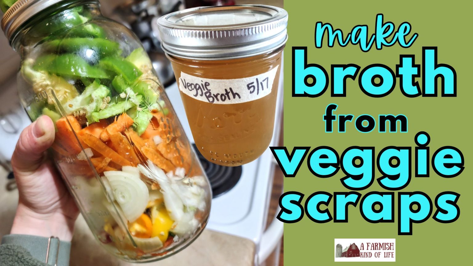 Easiest way to make vegetable broth - A Farmish Kind of Life